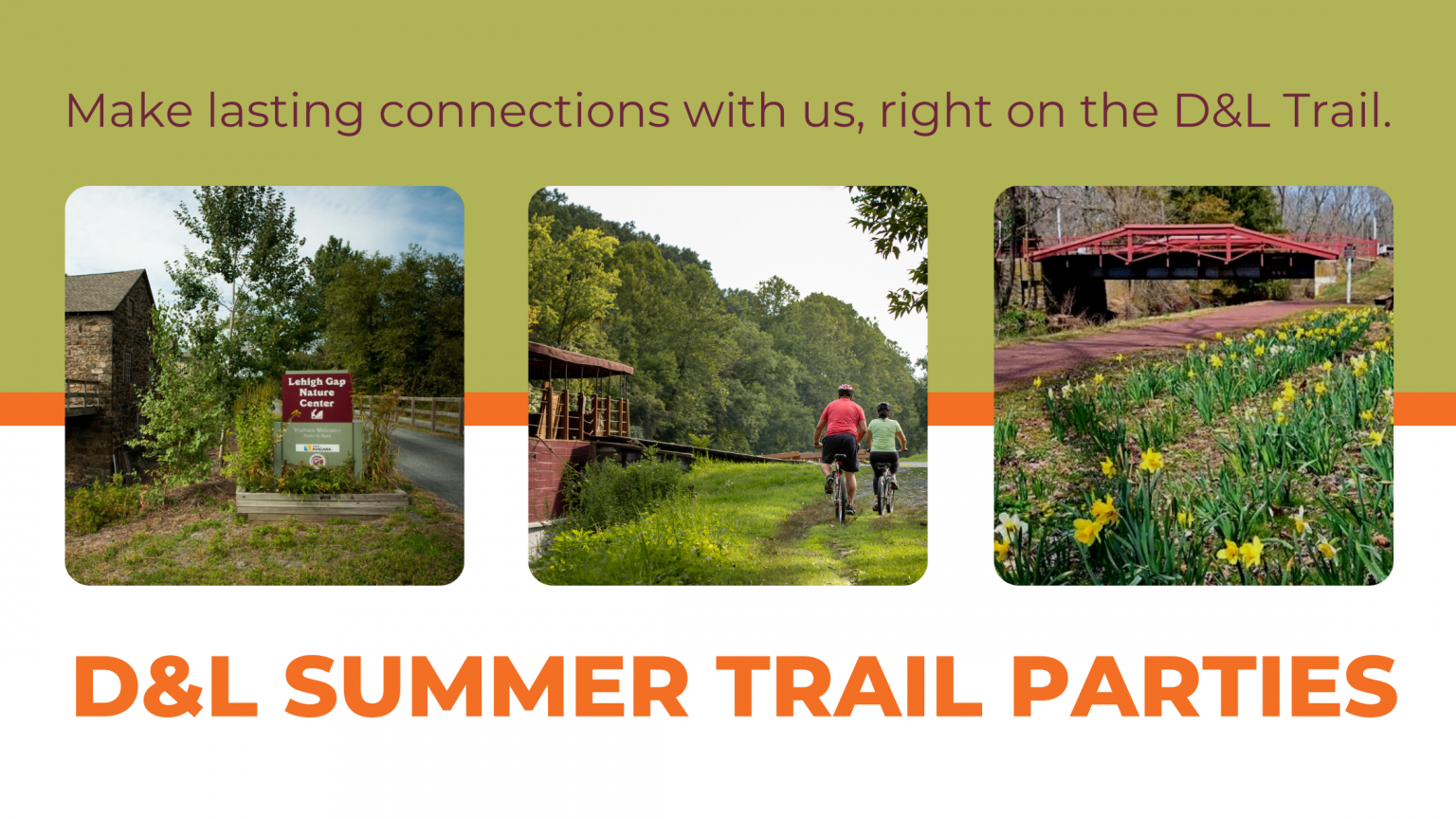 D&L Trail Party – Lehigh Valley Region - D&L - Delaware & Lehigh